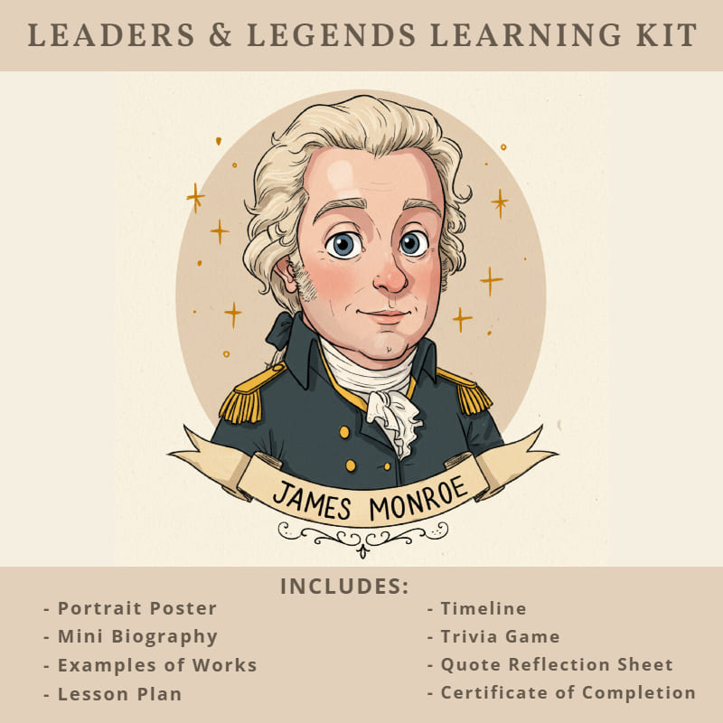James Monroe – Leaders & Legends Learning Kit | Class Creations