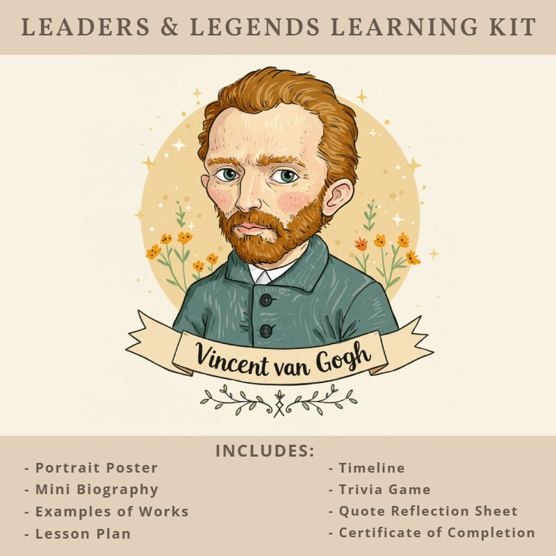 Vincent Van Gogh – Leaders & Legends Learning Kit | Class Creations